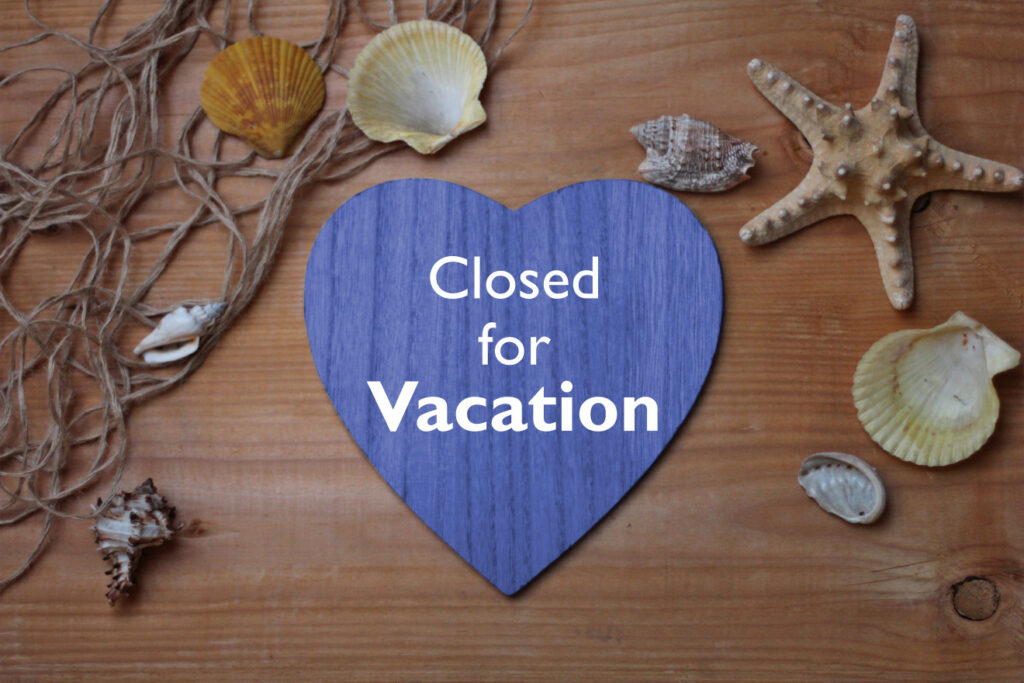 Closed for Vacation | Images & photos - Piqza.com